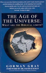 The Age of the Universe: What Are the Biblical Limits? Read Chapter one ...